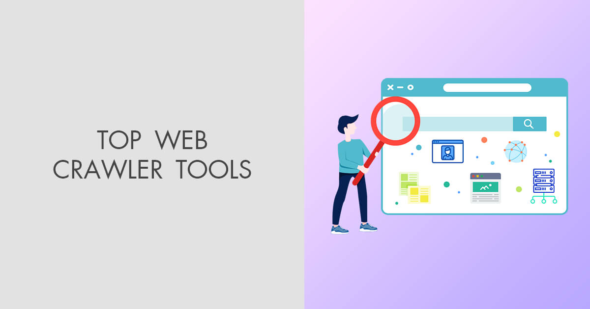 17 Best Web Crawler Tools in 2025