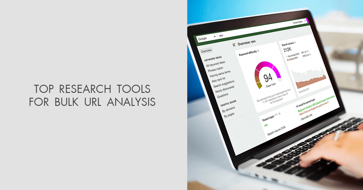 7 Best Research Tools for Bulk URL Analysis in 2025