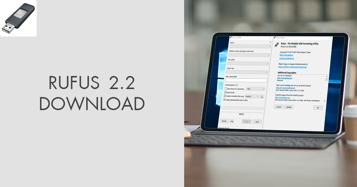 Rufus 2.2 Download (Updated 2025 Version)