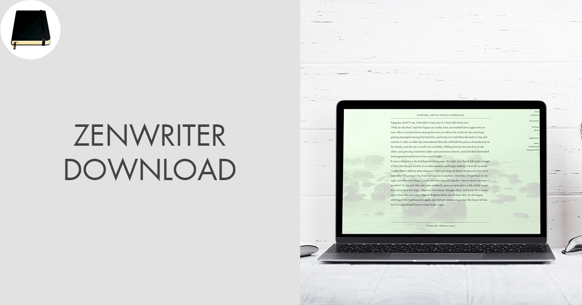 Zenwriter Download (Updated 2025 Version)