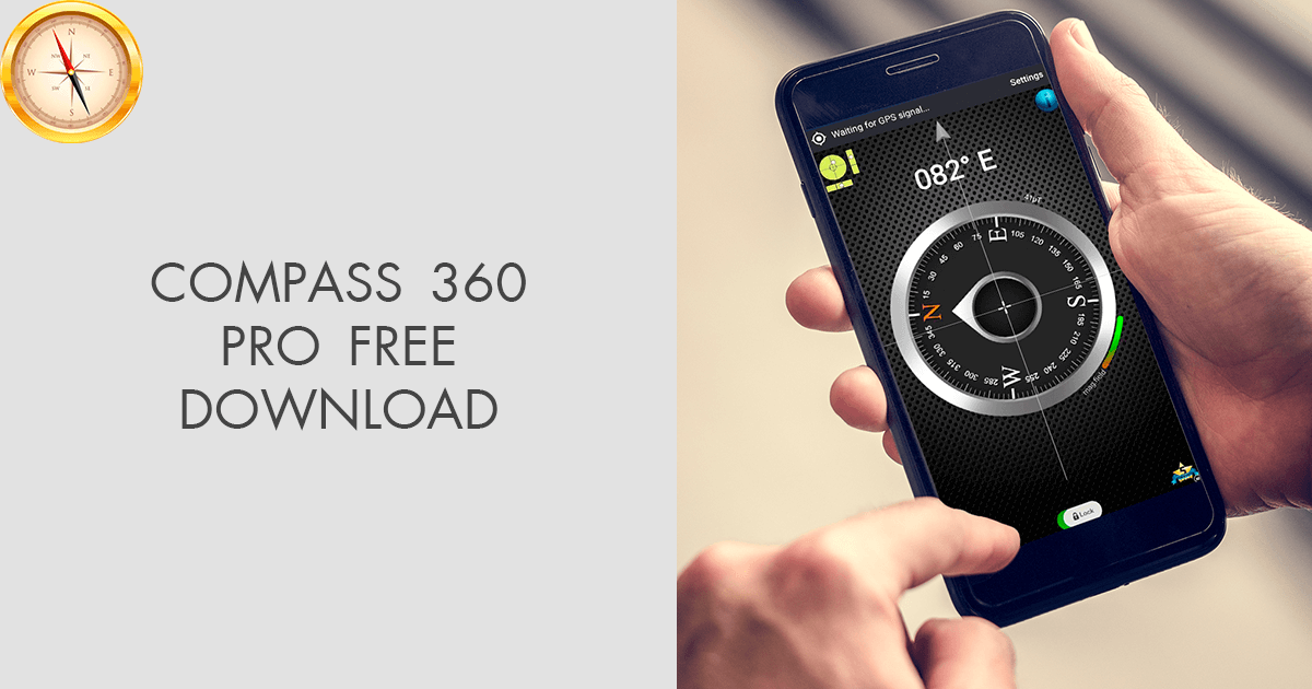 Compass 360 Pro Free Download (Updated 2025 Version)