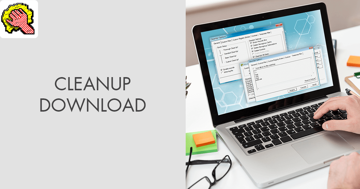Cleanup Download (Updated 2025 Version)