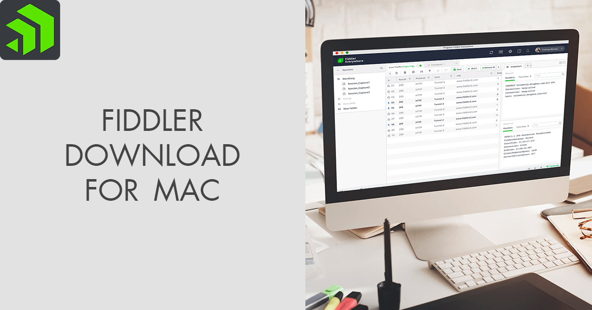 Fiddler Download For Mac (Updated 2025 Version)