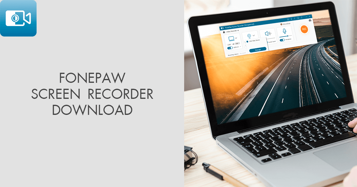 Fonepaw Screen Recorder Download