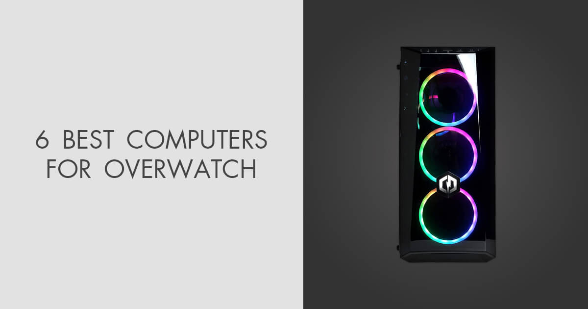 5 Best Computers for Overwatch in 2025
