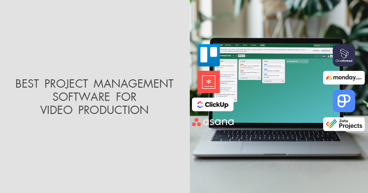 11 Best Project Management Software for Video Production in 2025