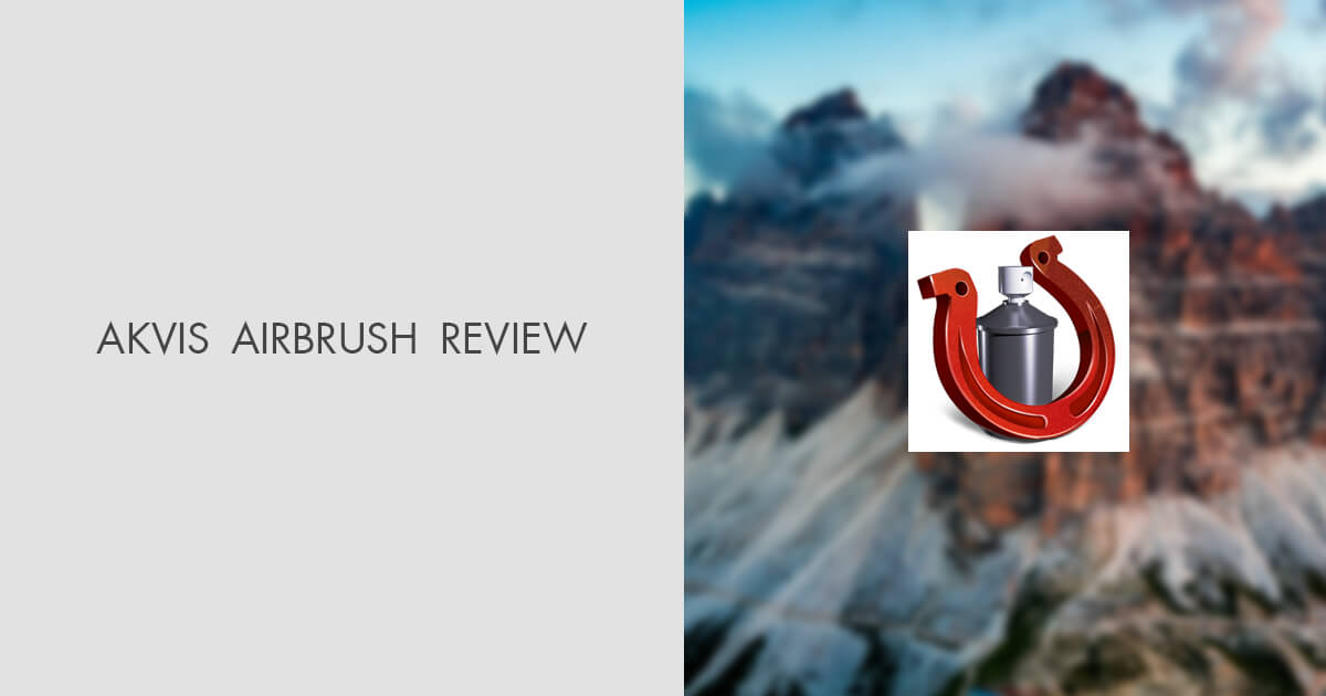 AKVIS AirBrush Review 2025