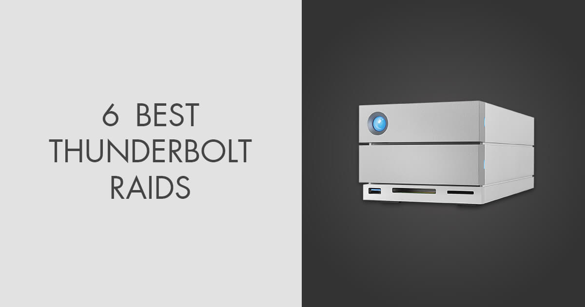 6 Best Thunderbolt RAIDs in 2025