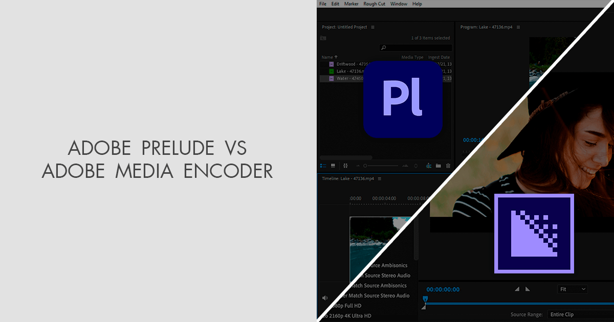 Adobe Prelude vs Adobe Media Encoder: Which Software Is Better?