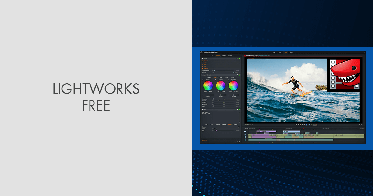 Lightworks Free Download (2025 Latest Version)