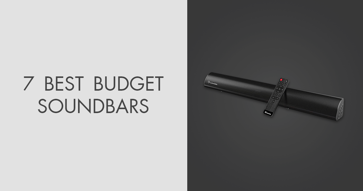 7 Best Budget Soundbars in 2025