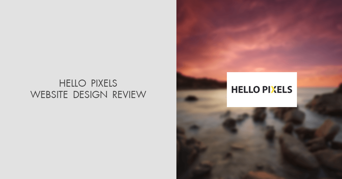 Hello Pixels Website Design And Digital Agency Review 2025