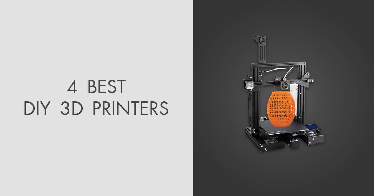 4 Best DIY 3D Printers in 2025