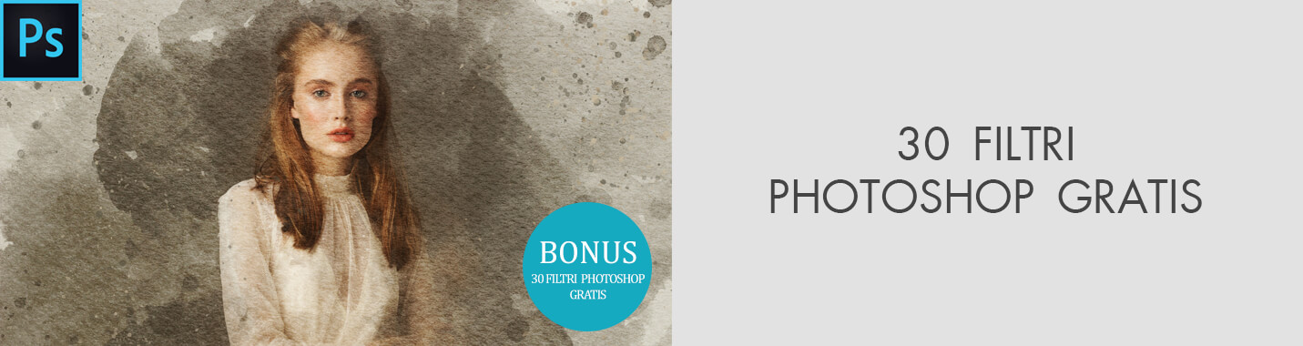 30 Filtri Photoshop Gratis - Come Usare i Filtri per Photoshop per l ...