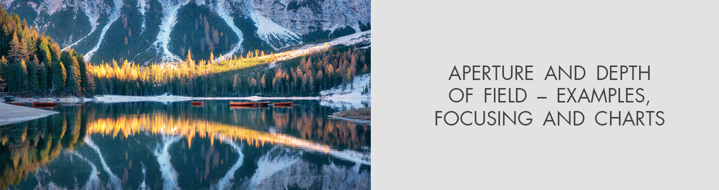 Aperture and Depth of Field – Focusing Basics
