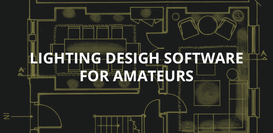 8 Best Lighting Design Software to Use in 2025