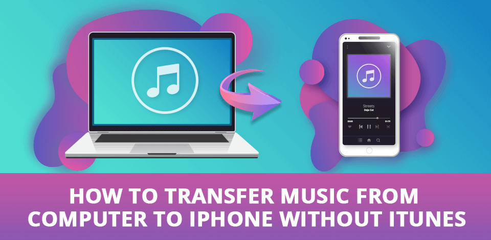 How to Transfer Music from Computer to iPhone without iTunes