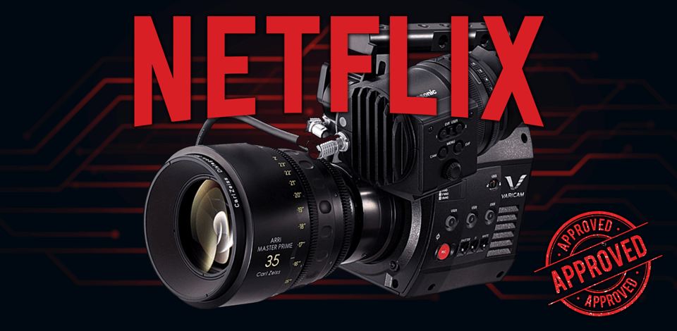 Netflix Approved Camera List & Requirements in 2025