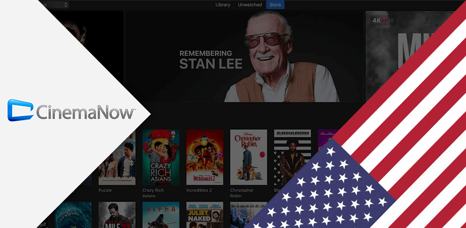 How to Watch CinemaNow Outside the US in 2025