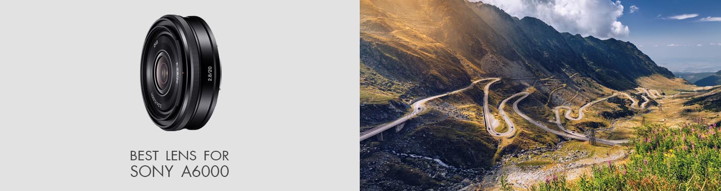 10 Best Lenses for Sony a6000 in 2025
