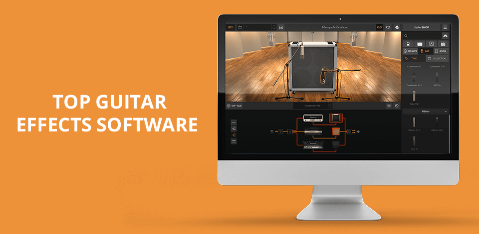 6 Best Guitar Effects Software in 2025