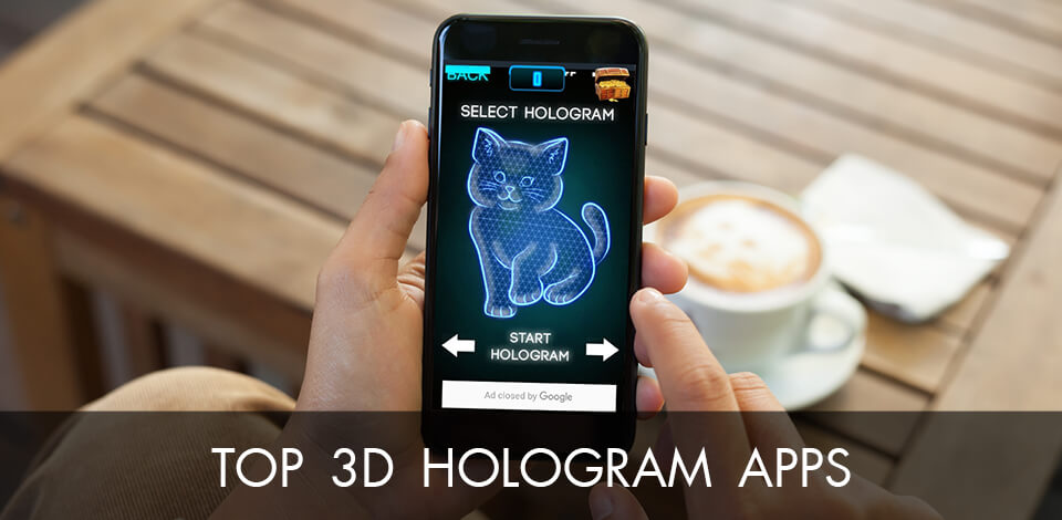 5 Best 3D Hologram Apps in 2025