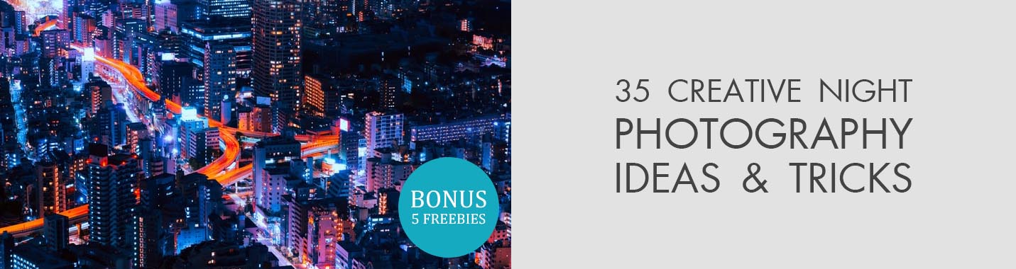 35 Night Photography Ideas and Tips