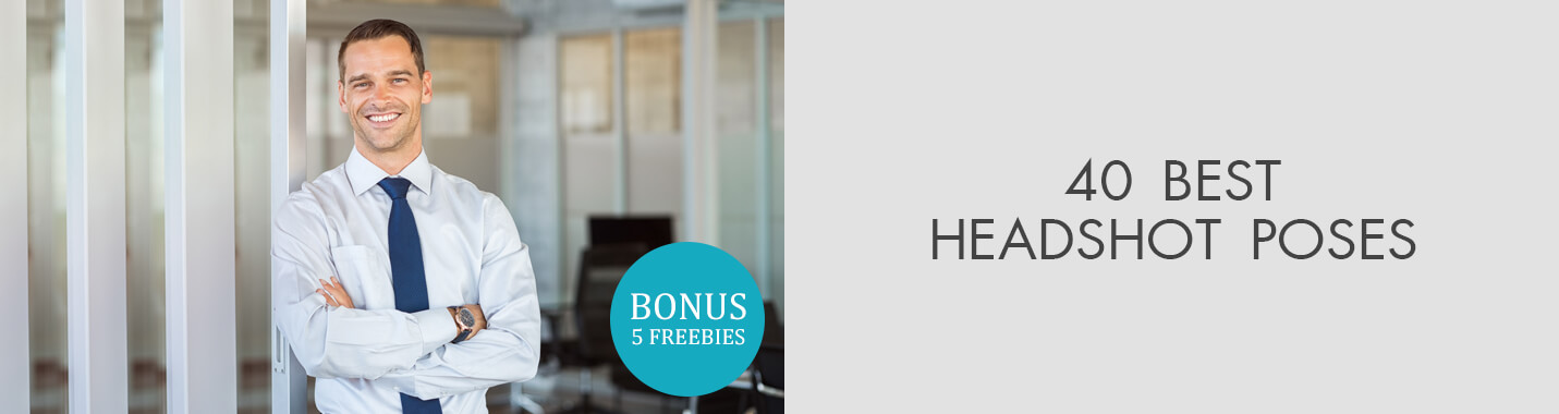 40 Best Headshot Poses - How to Pose for Headshots | Fixthephoto