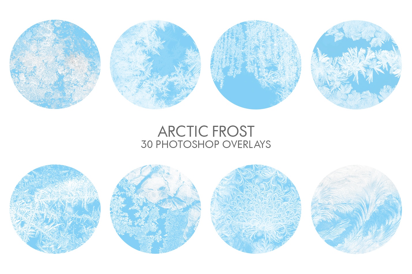 Artic Frost Photoshop Overlays – 30 Frost Overlays for Photoshop